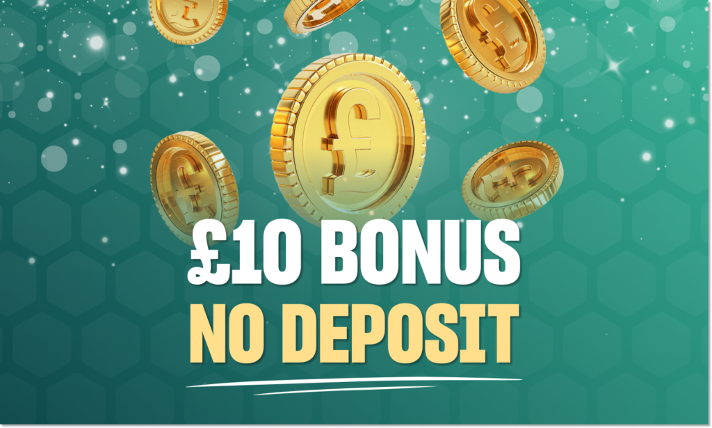 Free £10 No Deposit Bonuses 🎁 UK April 2025